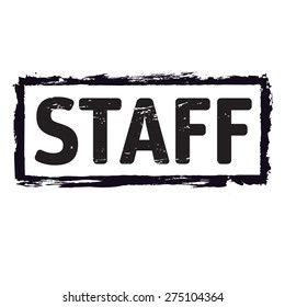 Black Vector Grunge Stamp Staff Stock Vector (Royalty Free) 275104364 ...