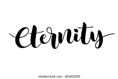 Black Vector Lettering Eternity On White Stock Vector (Royalty Free ...