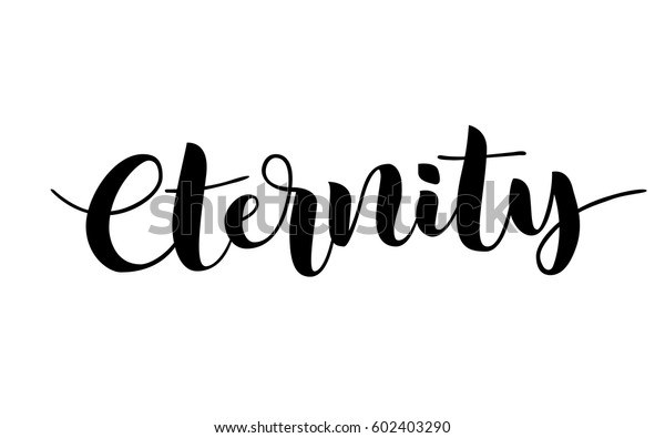 Black Vector Lettering Eternity On White Stock Vector (Royalty Free ...
