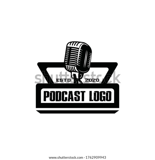 Black White Podcast Logo Vector Stock Vector (Royalty Free) 1762909943