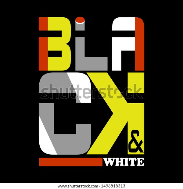 Black White Typography Graphic Design Trendy Stock Vector (Royalty Free ...