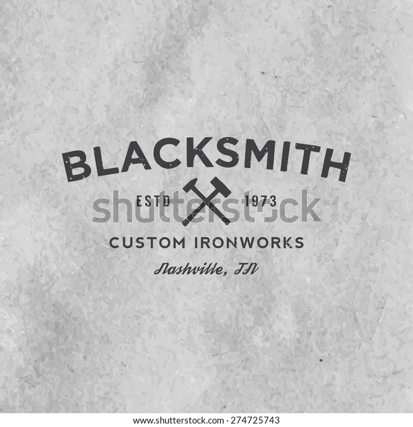 Blacksmith Emblem Grunge Texture On Old Stock Vector (Royalty Free ...