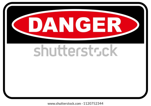 Blank Danger Sign Template 32 Ratio 스톡 벡터(로열티 프리) 1120752344 | Shutterstock