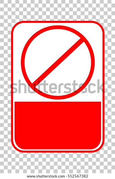 Blank Prohibited Sign Transparent Effect Background 库存矢量图（免版税）552567382 ...