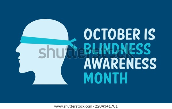 Blindness Awareness Month Observed Every Year Stock Vector (Royalty ...