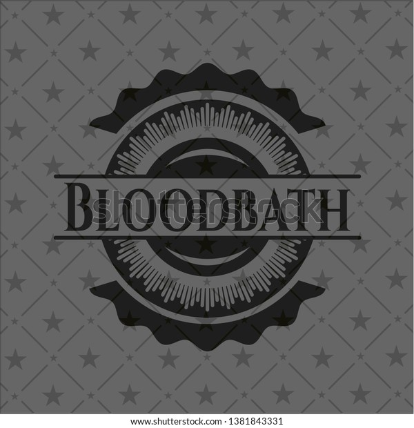 Bloodbath Realistic Black Emblem Vector Illustration Stock Vector ...
