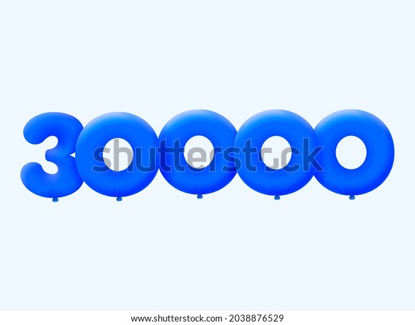 Blue 3d Number 30000 Balloon Realistic Stock Vector (Royalty Free ...