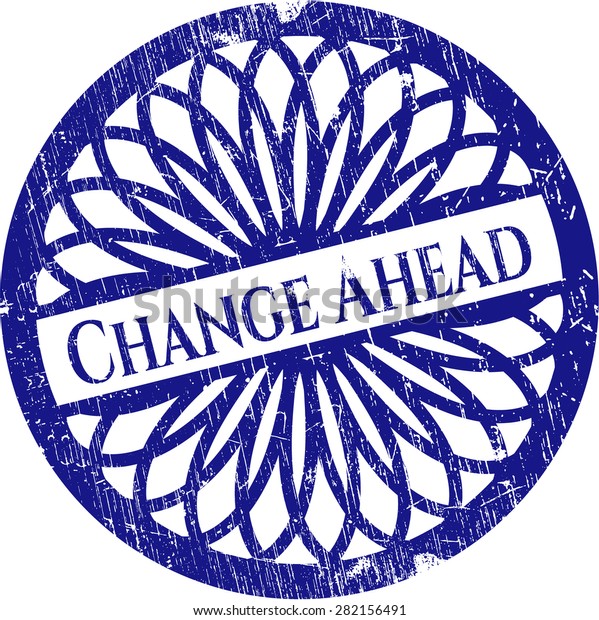 Blue Change Ahead Rubber Stamp Stock Vector (Royalty Free) 282156491