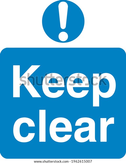 Blue Sign Board Keep Clear Stock Vector (Royalty Free) 1962615007 ...