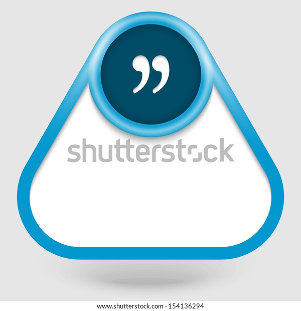 Blue Text Box Quotation Mark 库存矢量图(免版税)154136294 | Shutterstock Blue Text Box Quotation Mark 库存矢量图(免版税)154136294 | Shutterstock