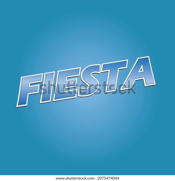 Blue Text Effect Eps Fiesta Stock Vector (Royalty Free) 2075474044 ...
