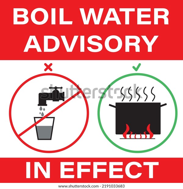 50 Boil Water Advisory Images, Stock Photos & Vectors | Shutterstock
