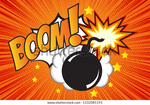 Bomb Pop Art Style Comic Speech Stock Vector (Royalty Free) 1332081191