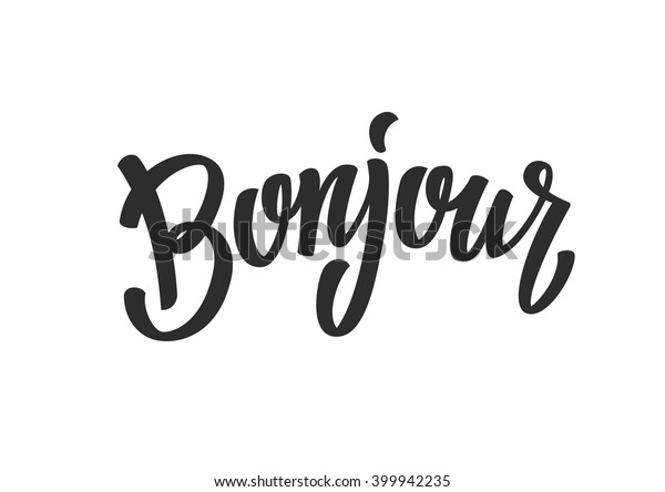 Bonjour Lettering Text Stock Vector (Royalty Free) 399942235 | Shutterstock