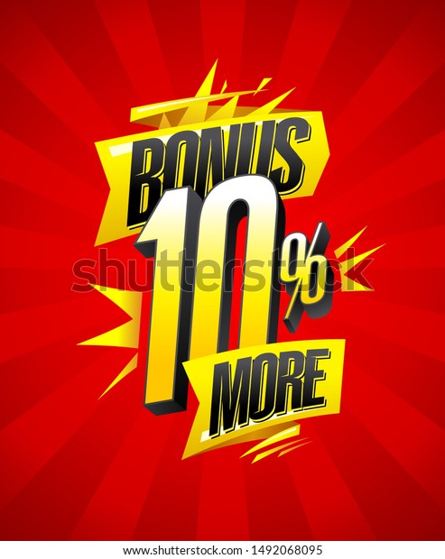 6,358 10% Bonus Images, Stock Photos & Vectors | Shutterstock