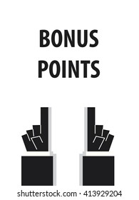 Bonus Points Typography Vector Illustration Stock Vector (Royalty Free ...