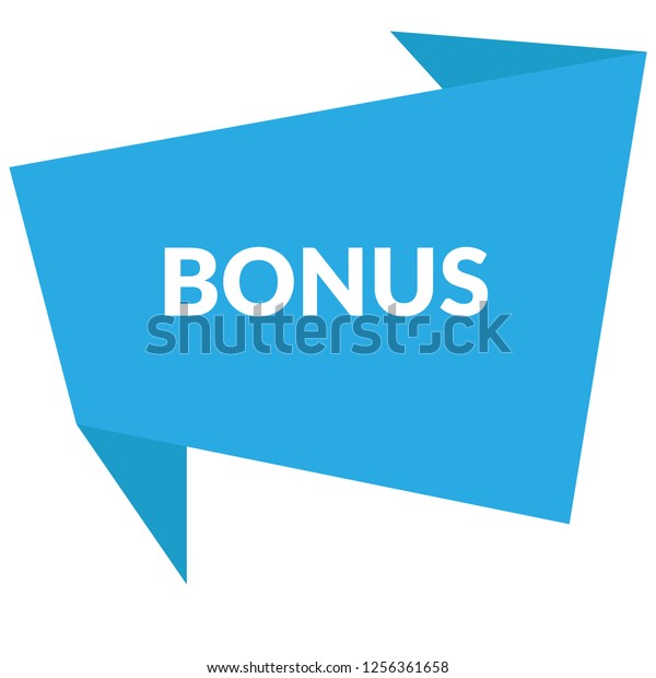 Bonus Sign Label Bonus Speech Bubble Stock Vector (Royalty Free) 1256361658