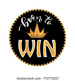 Born Win Sport Typography Tee Shirt Stock Illustration 1013796298