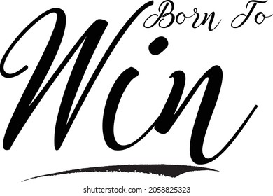 2,021 Born winner Images, Stock Photos & Vectors | Shutterstock