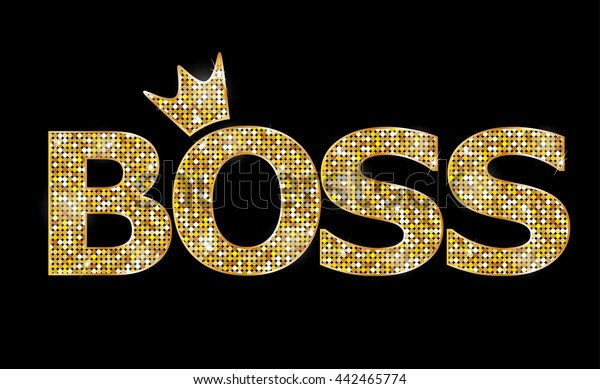 Boss Gold Letters Stock Vector (Royalty Free) 442465774