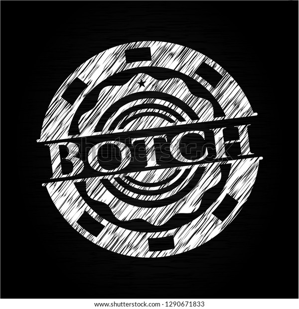 Botch Chalkboard Emblem On Black Board Stock Vector (Royalty Free ...