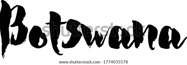 Botswana Country Name Handwritten Text Calligraphy Stock Vector ...