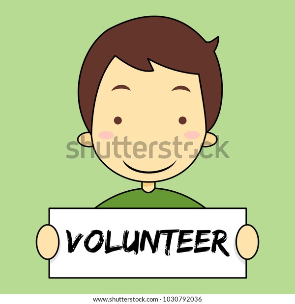 Boy Holding Volunteer Sign Vector Stock Vector (Royalty Free) 1030792036