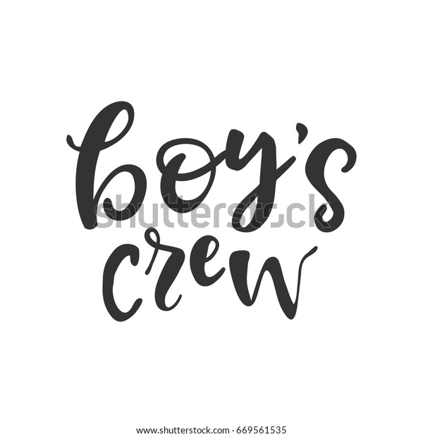 Boys Crew Lettering Boy Team Sign Stock Vector (Royalty Free) 669561535 ...