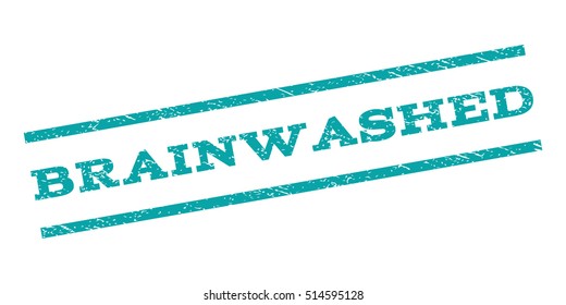 Brainwashed Watermark Stamp Text Caption Between Stock Vector (Royalty ...