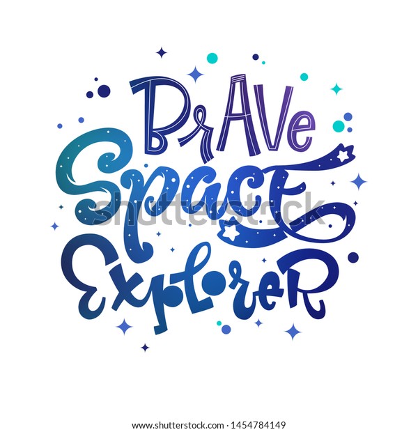 Brave Space Explorer Quote Baby Shower Stock Vector (Royalty Free ...