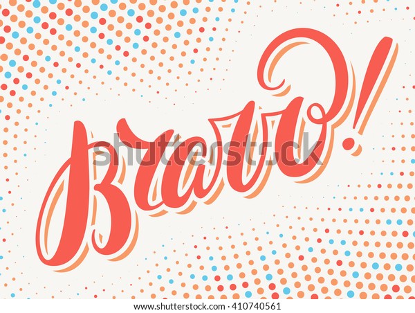 Bravo Congratulations Card Stock Vector (Royalty Free) 410740561 ...