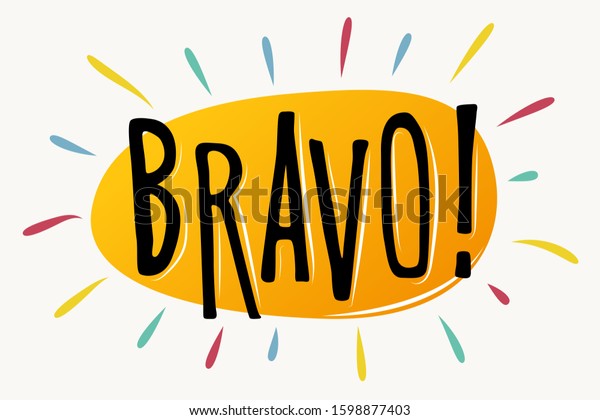 Bravo Lettering Vector Text Banner Stock Vector (Royalty Free) 1598877403