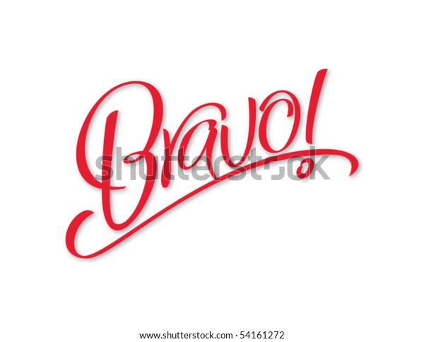 Bravo Vector Lettering Stock Vector (Royalty Free) 54161272