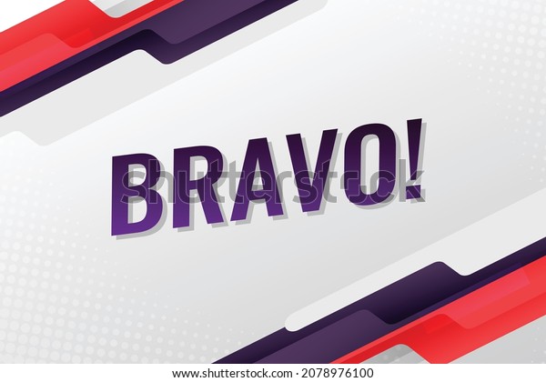Bravo Word Concept Vector Illustration Modern Stock Vector (Royalty ...
