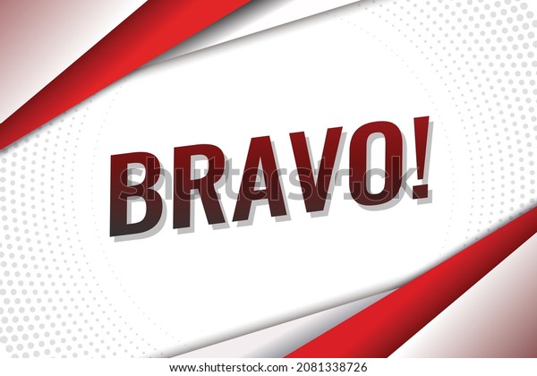 Bravo Word Concept Vector Illustration Modern Stock Vector (Royalty ...