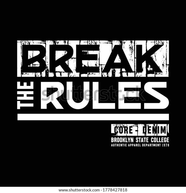 Break Rules Typography Graphic Art Vector: เวกเตอร์สต็อก (ปลอดค่า ...