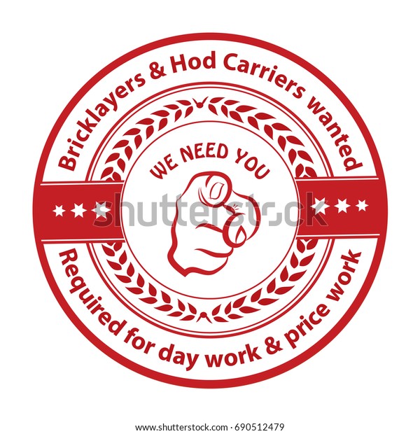 Bricklayers Hod Carriers Wanted We Need Stock Vector (Royalty Free ...