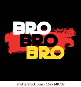 468 Bro word Images, Stock Photos & Vectors | Shutterstock