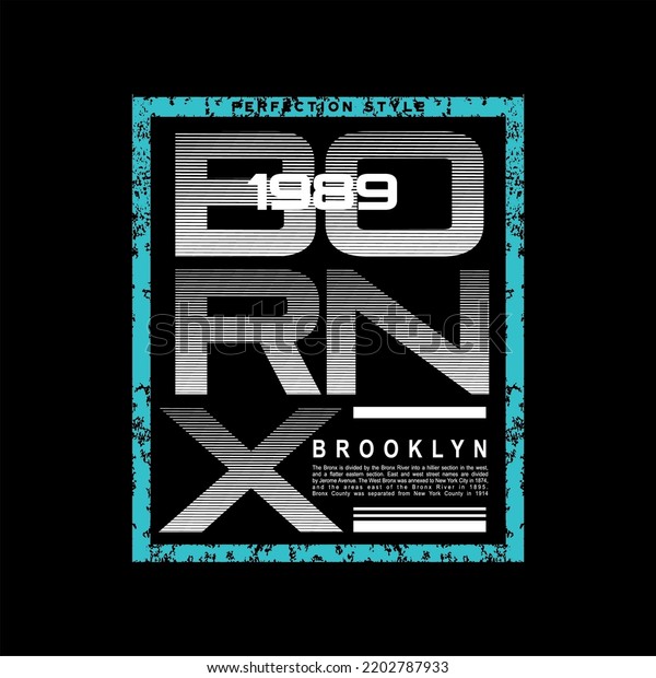 Bronx 1989 Design Typography Vector Design Stock Vector (Royalty Free ...