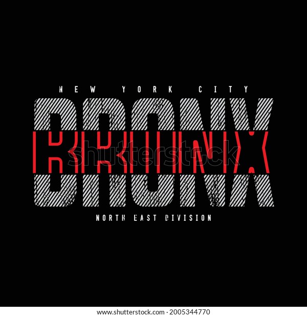 Bronx Typography Vector Illustration Perfect Design Stock Vector ...