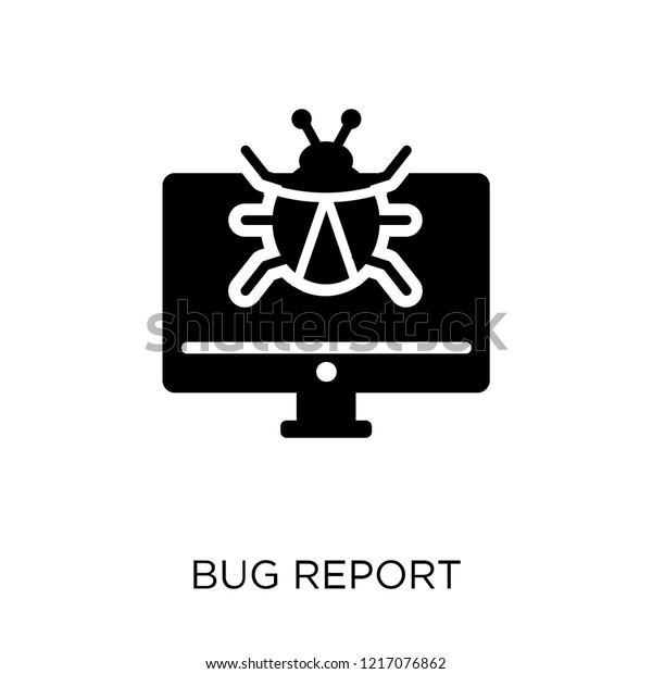 Bug Report Icon Bug Report Symbol Stock Vector (Royalty Free ...