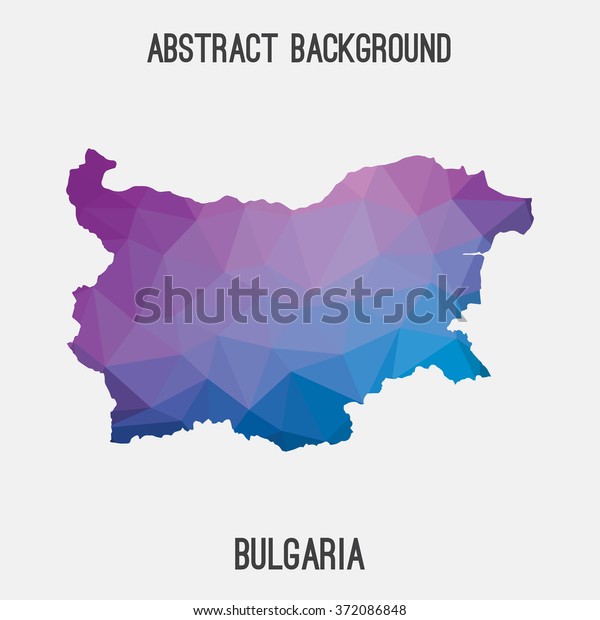 Bulgaria Map Geometric Polygonal Styleabstract Tessellationmodern Stock ...