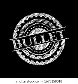Bullet Chalk Emblem Written On Blackboard Stock Vector (Royalty Free ...