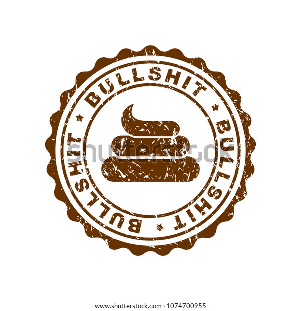 Bullshit Stamp Documents Official Boss Answer Stock Vector (Royalty ...