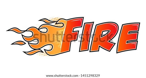 Burning Label Fire Flame Lettering Flat Stock Vector (Royalty Free ...