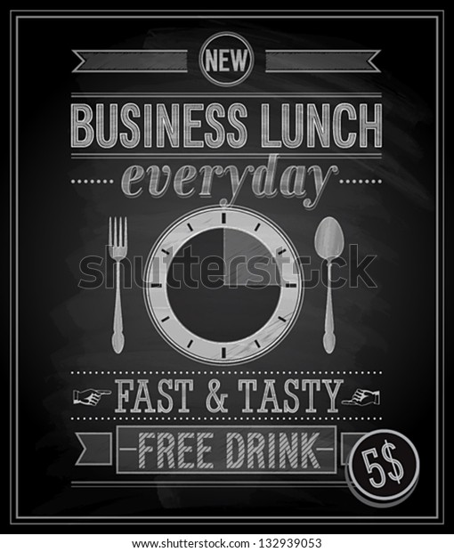 Bussiness Lunch Poster Chalkboard Vector Illustration Stock Vector ...