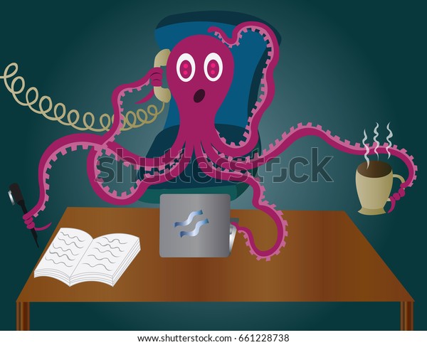 Busy Octopus an Octopus Office Handling Stock Vector (Royalty Free ...