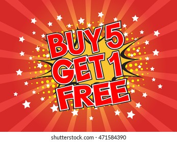 67 Buy five, get one free! Images, Stock Photos & Vectors | Shutterstock
