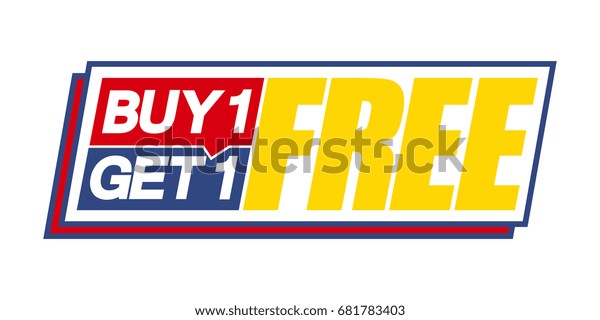 Buy One Get One Free Vector Stock Vector (Royalty Free) 681783403