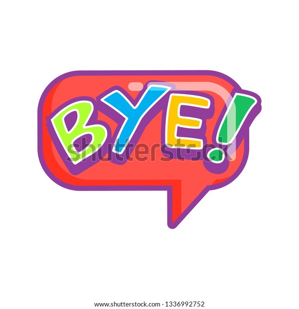 Bye Balloon Talk Sticker Stock Vector (Royalty Free) 1336992752 ...